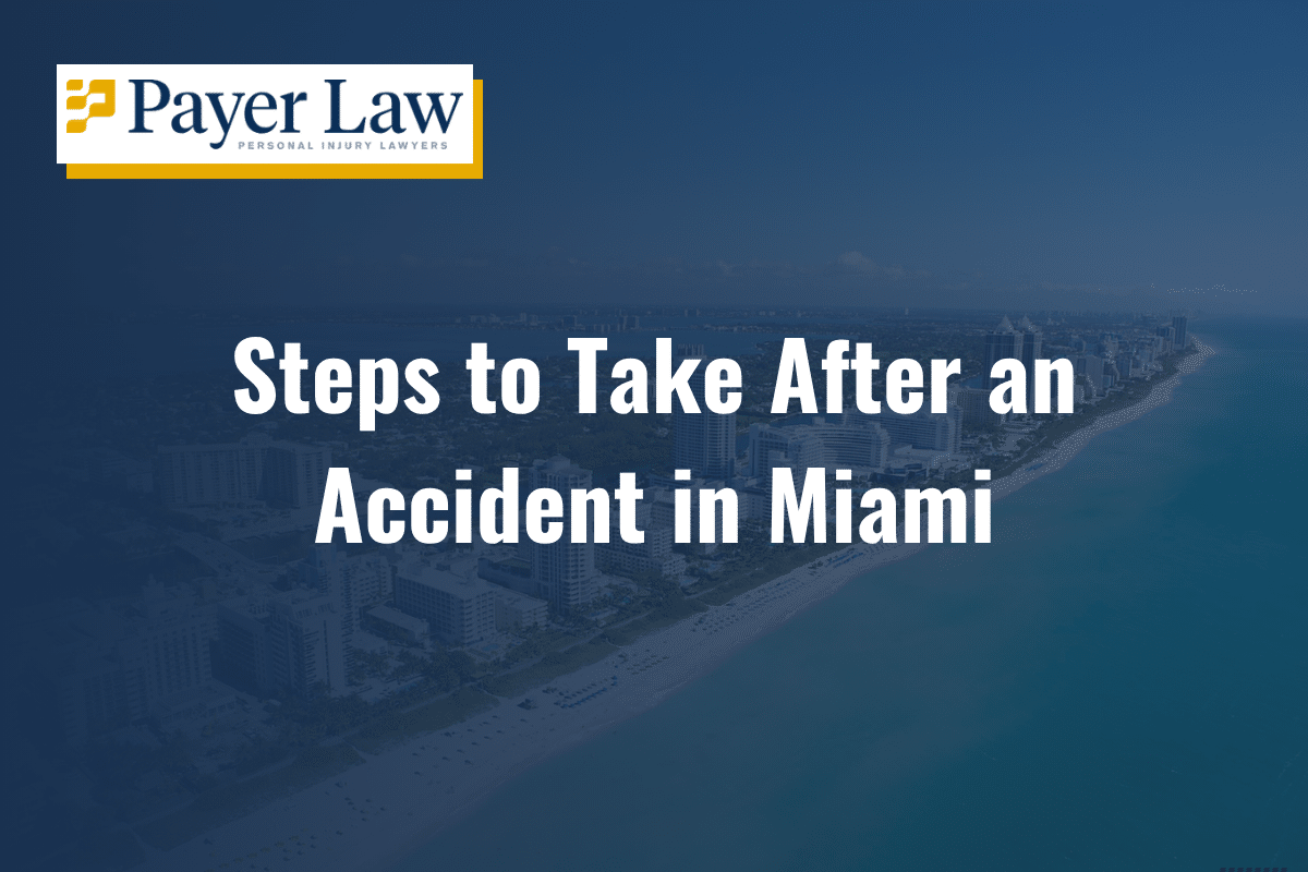 What To Do After a Car Accident in Miami That Is Not Your Fault?